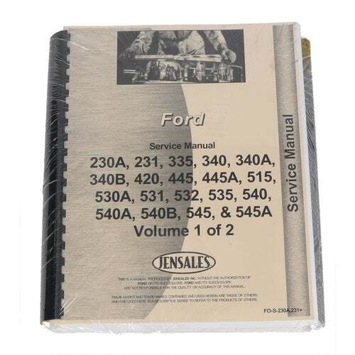 Service Manual fits Ford 230A 231 335 340 420 445 515 531 532 535 540 ...