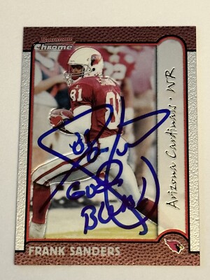 Frank Sanders 1999 Bowman Chrome Signed Autograph Auto Card Arizona ...