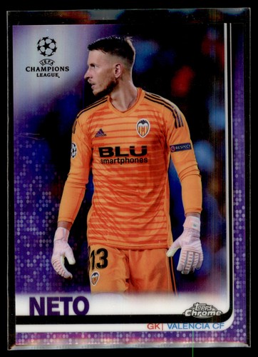 2018-19 Topps Chrome UEFA Champions League PURPLE REFRACTOR #5 Neto ...