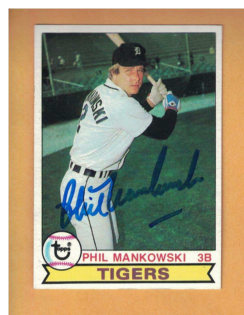 PHIL MANKOWSKI AUTOGRAPHED 1979 TOPPS BASEBALL CARD SIGNED DETROIT ...