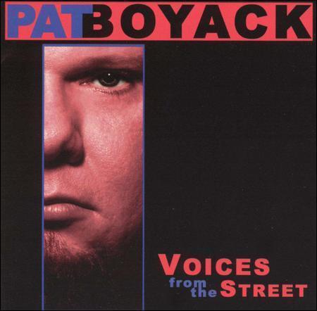 Voices from the Street * by Pat Boyack (CD, May-2004, Doc Blues) for ...