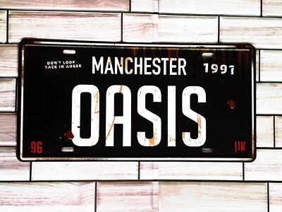 OASIS MANCHESTER LICENCE PLATE TIN SIGN | eBay