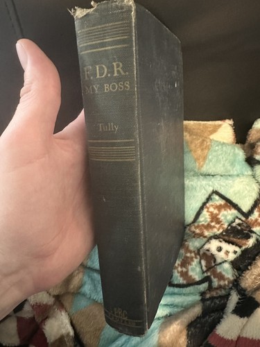 Vintage HC Book F.D.R. My Boss By Grace Tully 1949 | eBay