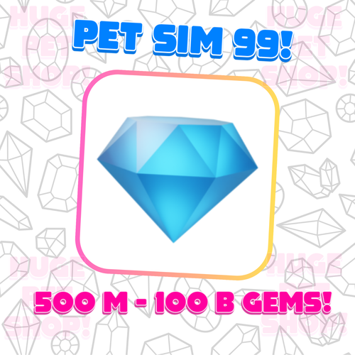 💎500m - 100b Gems!💎 - Pet Simulator 99 - PS99 - CHEAP & Fast Delivery ...