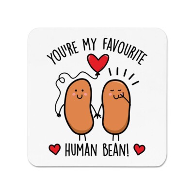 You're My Favourite Human Bean Fridge Magnet Valentines Day Love ...