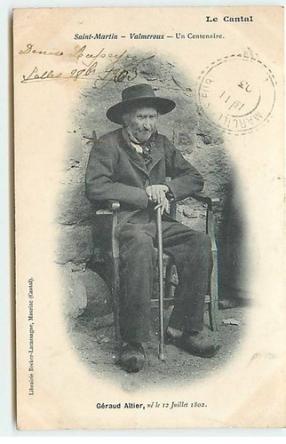 SAINT-MARTIN-VALMEROUX - Un Centenaire - Géraud Altier, né le 12 ...