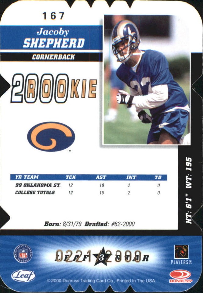 2000 Leaf Certified Rookie Die Cuts #167 Jacoby Shepherd /250 - NM-MT ...