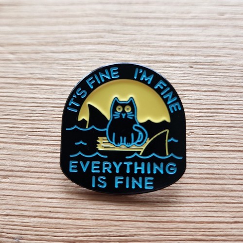 It's Fine Black Cat enamel pin humor adulting life cute brooch funny ...