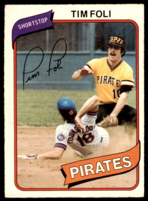 1980 O-PEE-CHEE TIM FOLI PITTSBURGH PIRATES #131 | eBay