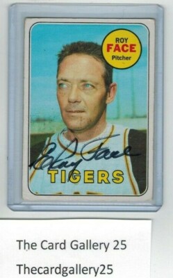 Elroy Roy Face #207 signed autograph auto 1969 Topps Baseball ...