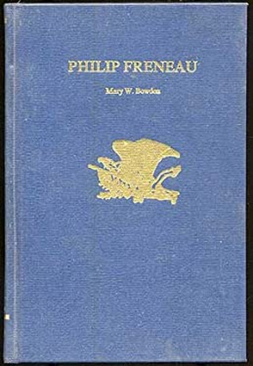 United States Authors Ser.: Philip Freneau by Mary W. Bowden (1972 ...