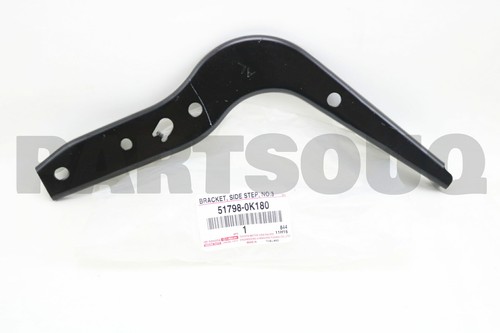 517980K180 Genuine Toyota BRACKET SIDE STEP 51798-0K180 | eBay