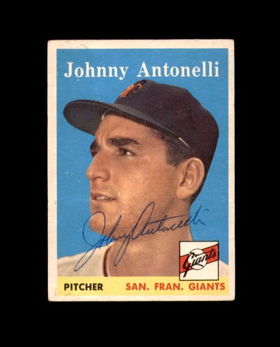 Johnny Antonelli Signed 1958 Topps San Francisco Giants Autograph | eBay