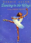 Dancing in the Wings - Hardcover By Allen, Debbie - GOOD 9780803725010 ...