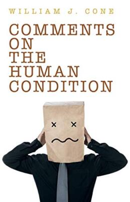 Comments on the Human Condition 9781491721681| eBay