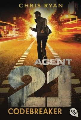 Agent 21 ? Codebreaker (Die Agent 21-Reihe, Band 3) Ryan, Chris und ...