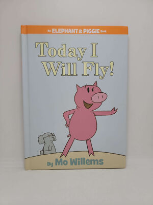 Today I Will Fly! by Mo Willems | eBay