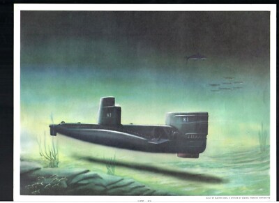 USS - K1 Lithograph Print General Dynamics Submarine 1950's | eBay