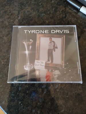 For the Good Times (CD) by Tyrone Davis AOB | eBay
