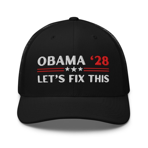 Obama '28 Let's Fix This Embroidered Trucker Cap | eBay
