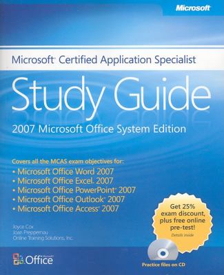 MOS Study Guide Ser.: The Microsoft Certified Application Specialist ...