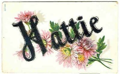 pc6272 postcard Name Hattie writing on back. | eBay