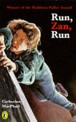 Run, Zan, Run by Catherine MacPhail (Paperback, 1996) for sale online ...