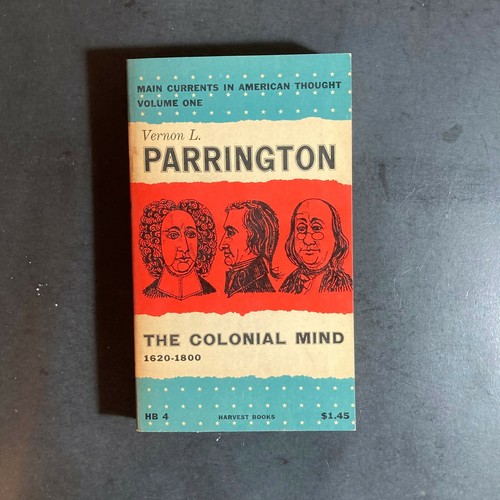VERNON L. PARRINGTON the colonial mind SOFTCOVER | eBay