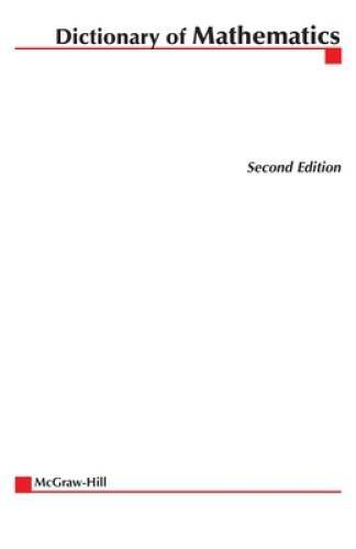 Dictionary of Mathematics - Paperback By McGraw-Hill - GOOD ...