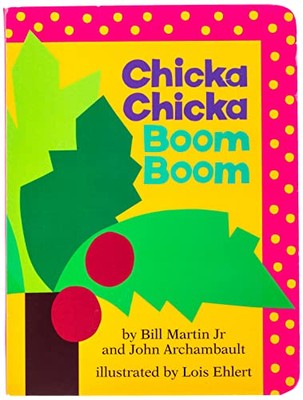 Bill Martin Jr. John Arch Chicka Chicka Boom Boom (Chi (Board book) (US ...
