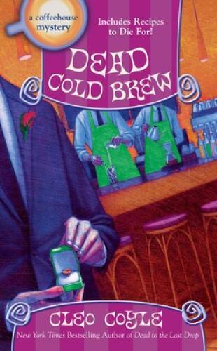 Dead Cold Brew (A Coffeehouse Mystery) - Mass Market Paperback - VERY ...