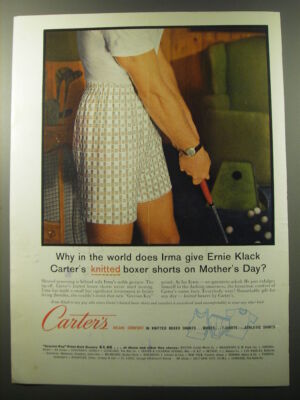 1960 Carter's Knitted Boxer Shorts Ad - Why in the world does Irma give ...