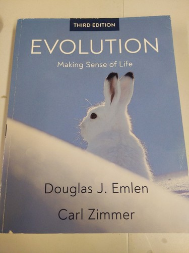 Evolution: Making Sense of Life by Carl Zimmer, Douglas J. Emlen ...