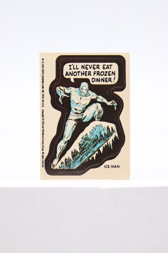 1976 Topps Marvel Super Heroes Sticker Iceman I'll Never Eat Frozen ...