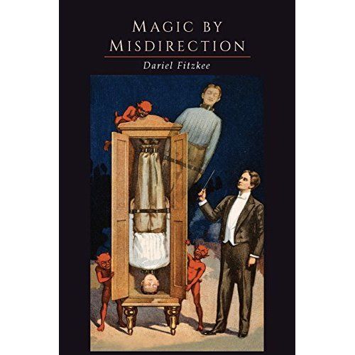 Magic by Misdirection by Dariel Fitzkee (Paperback, 2015) for sale ...