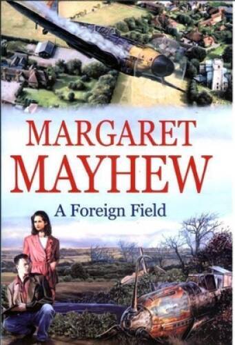 A Foreign Field - Hardcover By Mayhew, Margaret - VERY GOOD ...