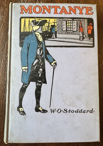 Montanye The Slavers of Old New York, W.O. Stoddard, 1901 Edition | eBay