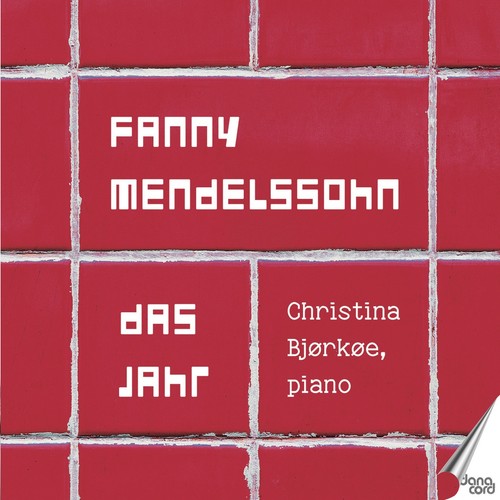 Fanny Mendelssohn Fanny Mendelssohn: Das Jahr (CD) Album 5709499957004 ...