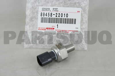 8945822010 Genuine Toyota SENSOR, FUEL PRESSURE 89458-22010 | eBay