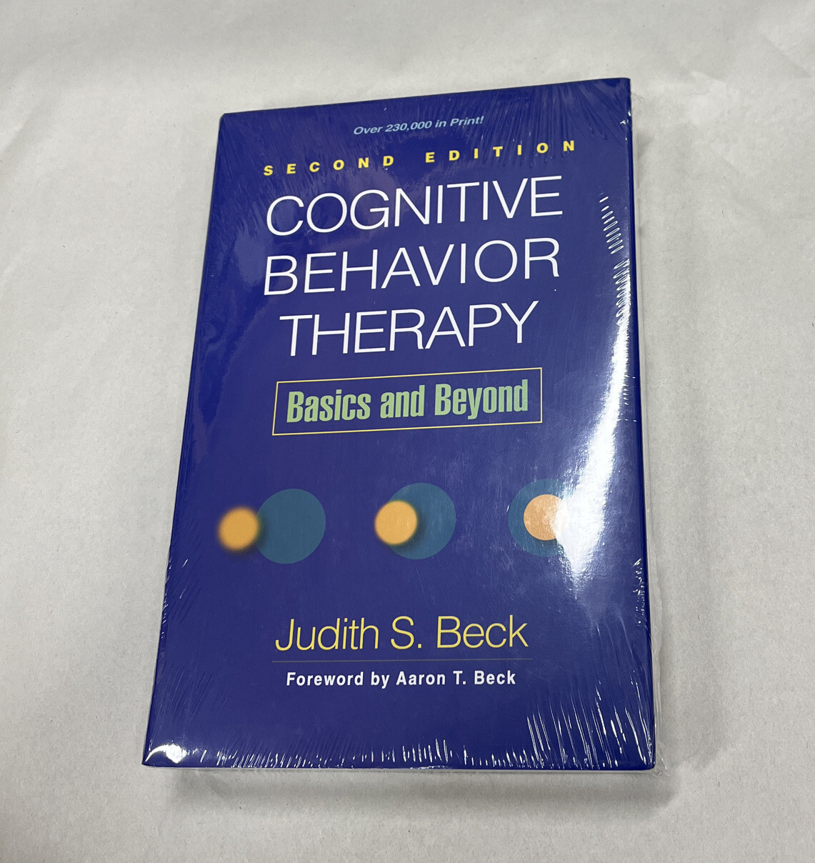 Cognitive Behavior Therapy : Basics and Beyond by Judith S. Beck (2011 ...