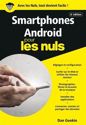 Smartphones Android pour les Nuls poche, 6e ed., Dan Gookin | eBay