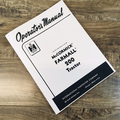 Farmall International 200 Tractor Operators Manual Owners Book ...