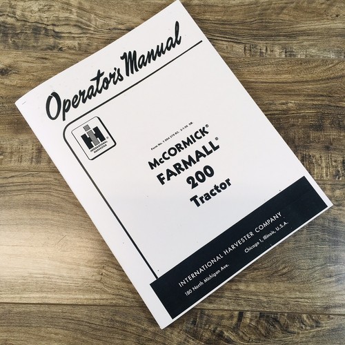 Farmall International 200 Tractor Operators Manual Owners Book ...