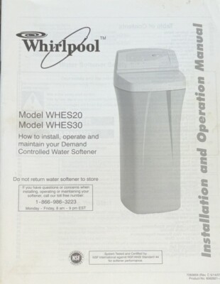 WHIRLPOOL Water Softener Installation And Operation Manual WHES20 ...