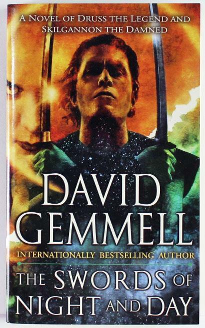 The Swords of Night and Day, Druss-Skilgannon 2 by David Gemmell 2005 ...