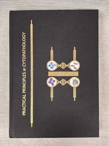 Practical Principles of Cytopathology by Richard M. DeMay (1999 ...