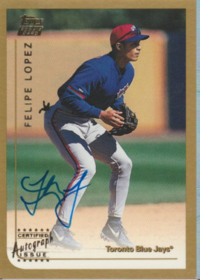 Felipe Lopez 1999 Topps Certified Issue rookie RC autograph auto card ...