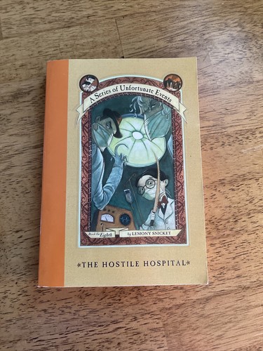 The Hostile Hospital by Lemony Snicket (Trade Paperback) 9780439455718 ...