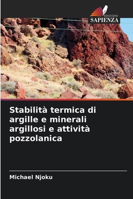 Stabilit termica di argille e minerali argillosi e attivit pozzolanica ...