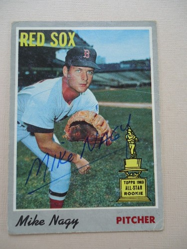 Mike Nagy - 1970 Topps Autographed Baseball card # 39 - Boston Red Sox ...